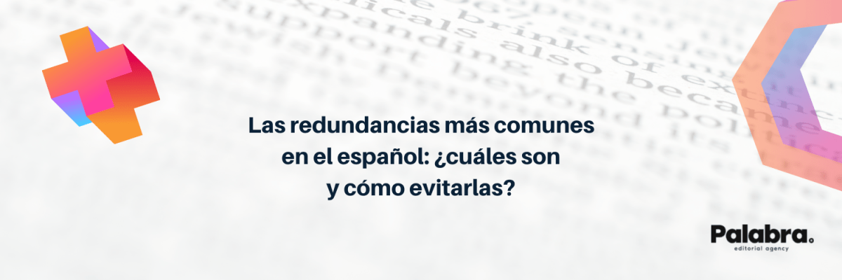 Las redundancias más comunes en el español: ¿cuáles son y cómo ...